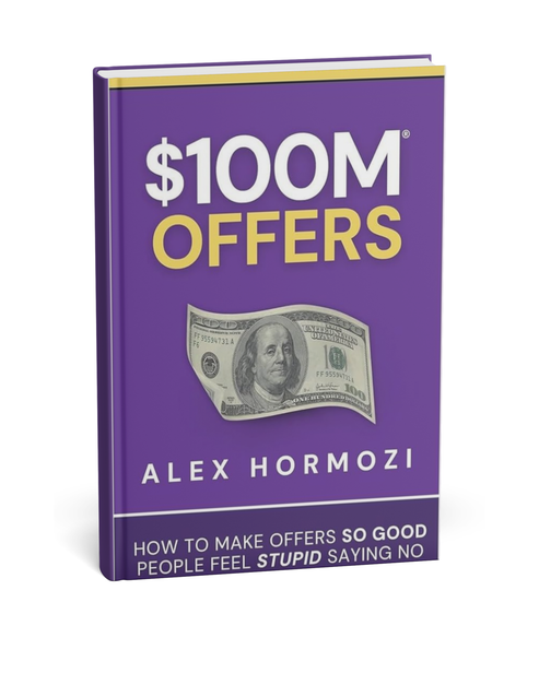 $100M Offers – Alex Hormozi [English Novel] – B3books