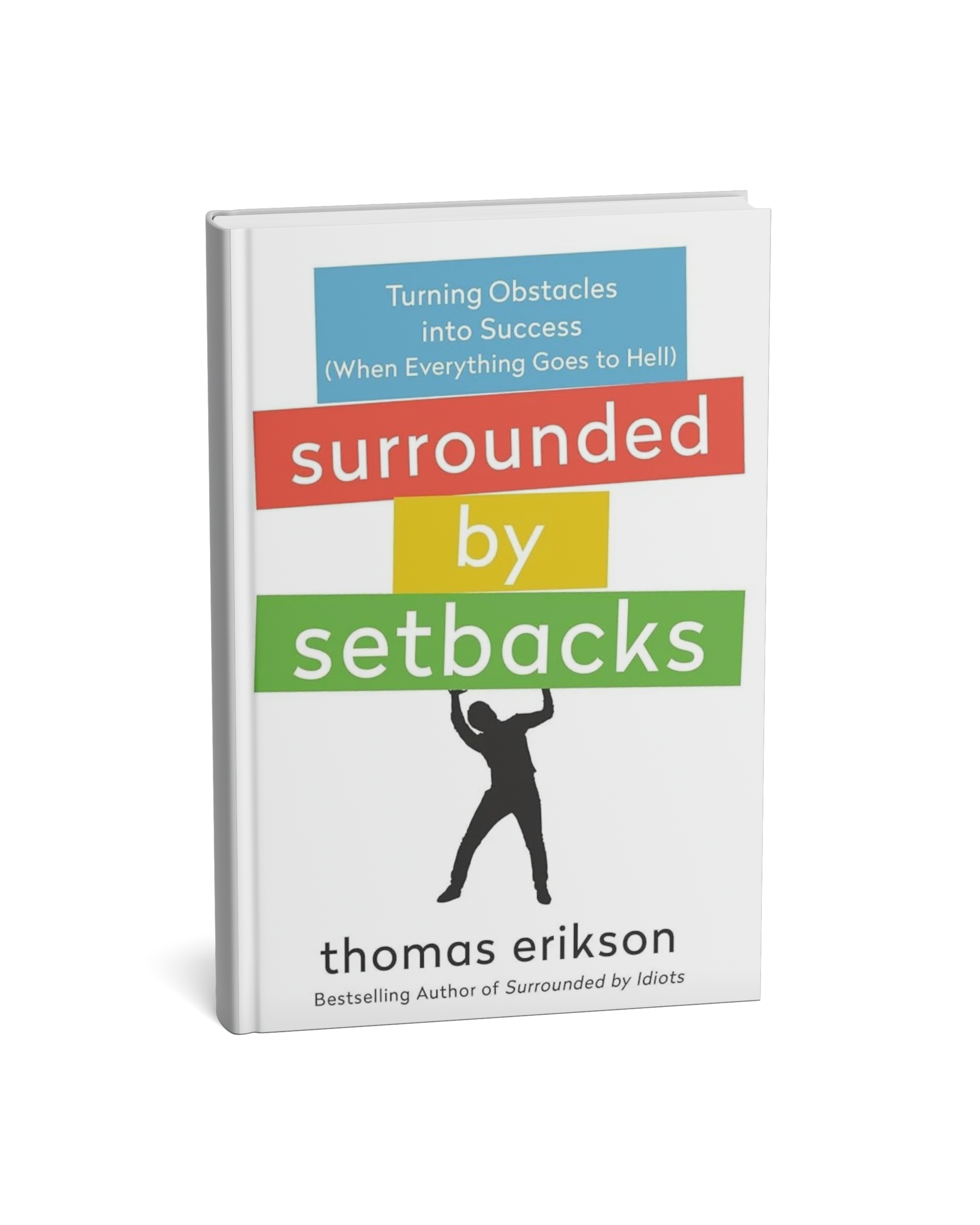 Surrounded by Setbacks By Thomas Erikson [English Novel] – B3books