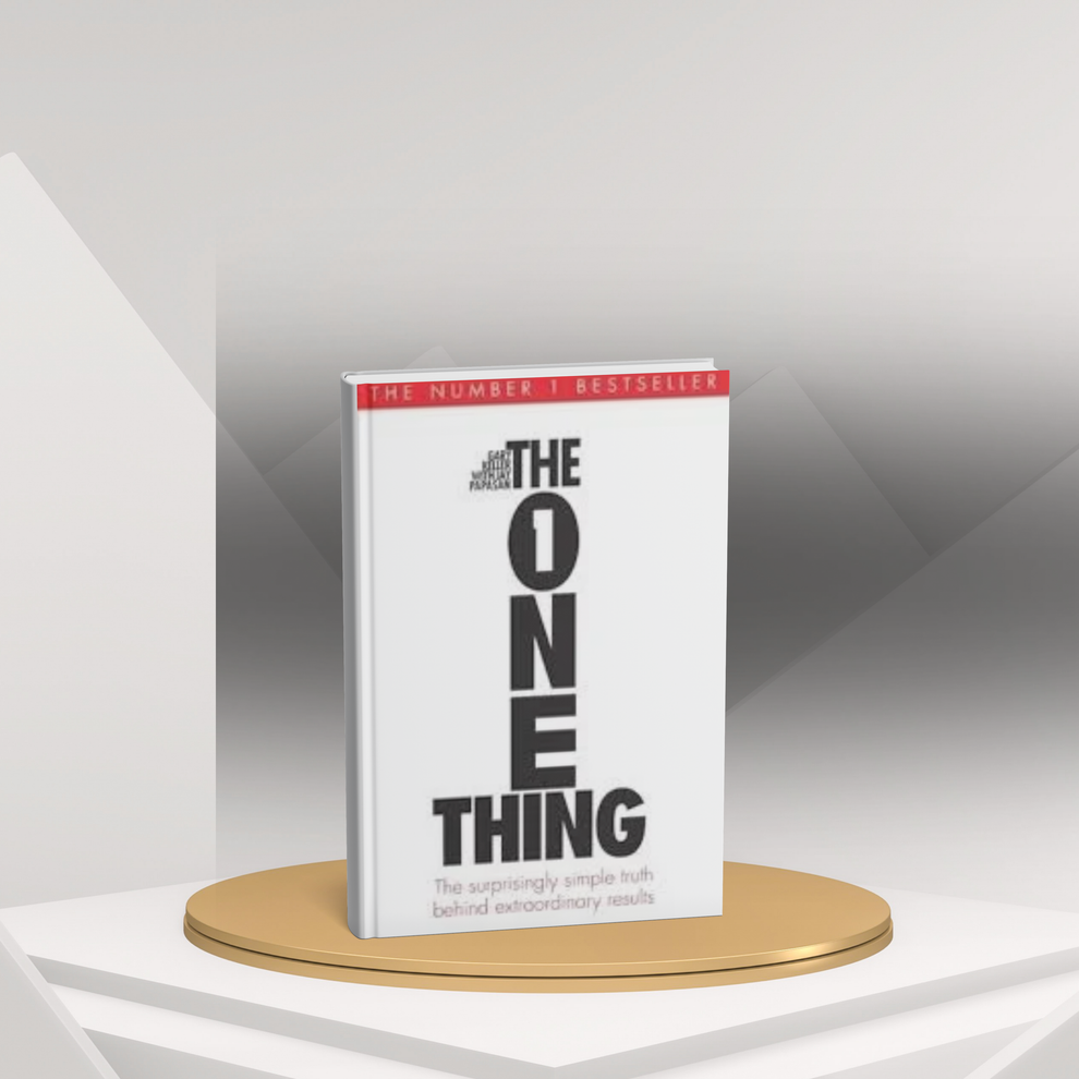 The One Thing by Gary Keller & Jay Papasan (English Novel) – B3books